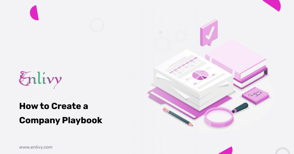 How to Create a Company Playbook - Enlivy