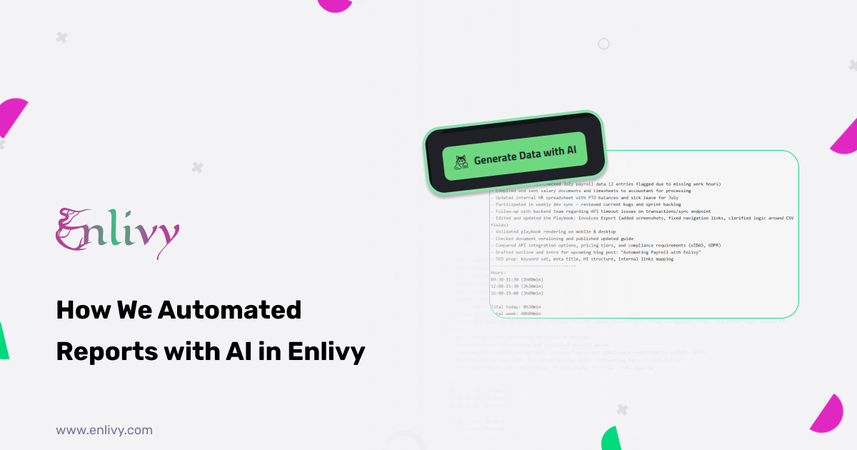 How We Automated Reports with AI in Enlivy - Enlivy